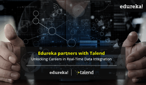 What is Talend | Introduction to Talend ETL Tool | Edureka