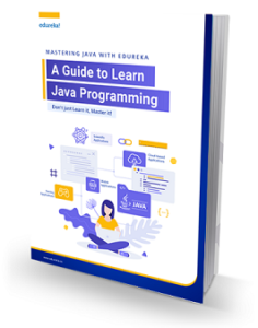 Free Java eBook | A Guide to Learn Java Programming | Edureka