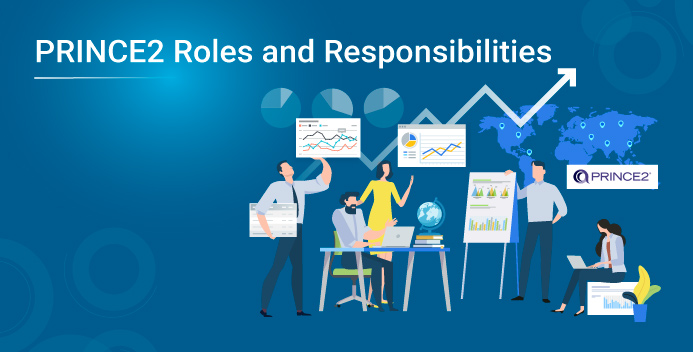 The 7 PRINCE2 Roles and Responsibilities You Need To Know