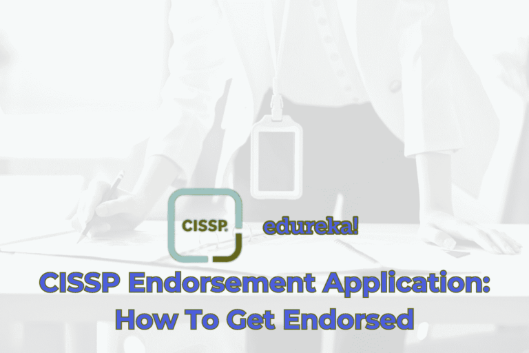CISSP (ISC2) Endorsement Application - Requirements and Process
